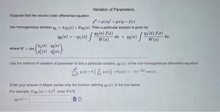 Solved Variation Of Parameters Suppose That The Second