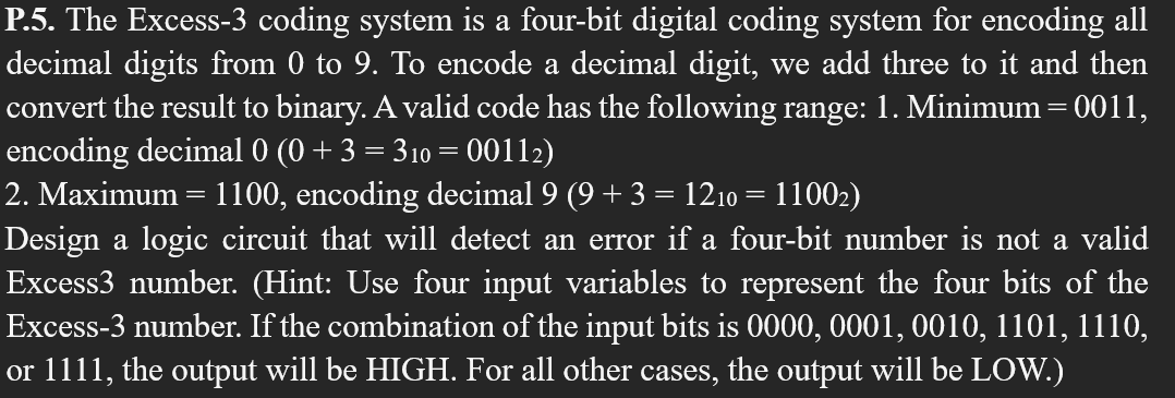 Solved P.5. ﻿The Excess- 3 ﻿coding system is ﻿a four-bit | Chegg.com