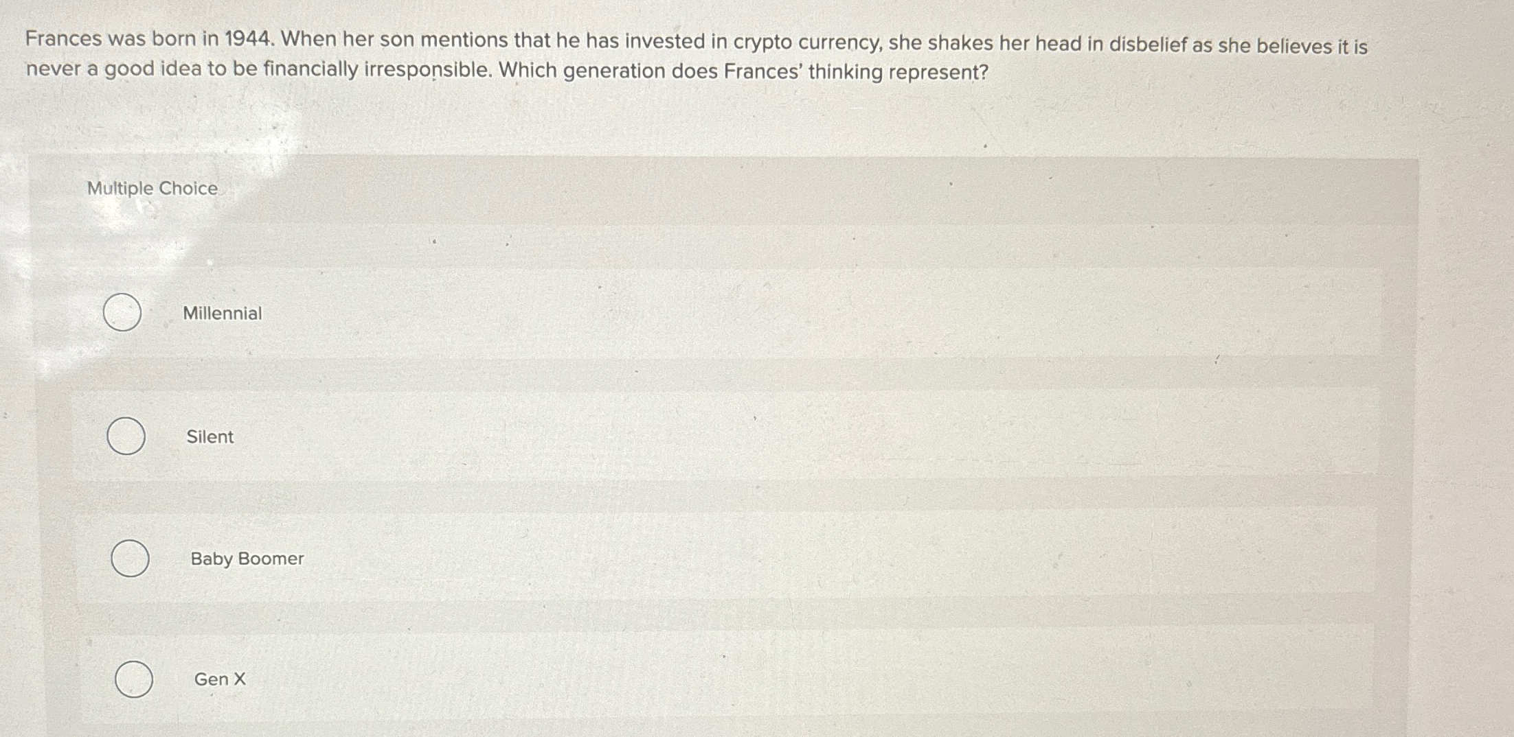 Solved Frances was born in 1944. ﻿When her son mentions that | Chegg.com