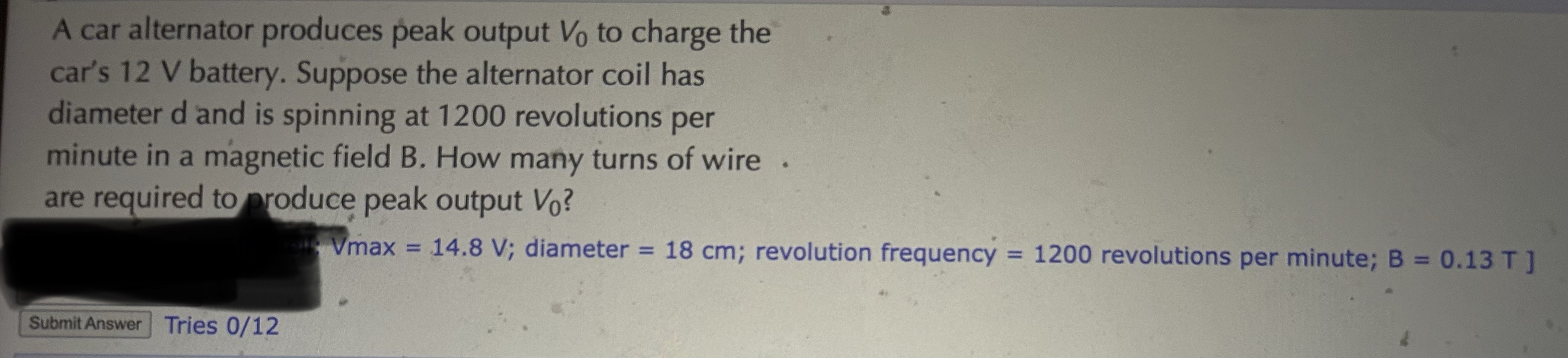 Solved A car alternator produces peak output V0 ﻿to charge | Chegg.com