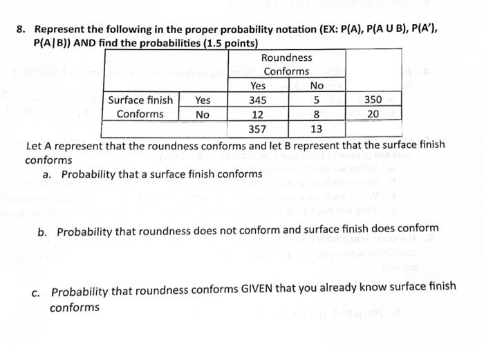 Solved 8. Represent the following in the proper probability | Chegg.com
