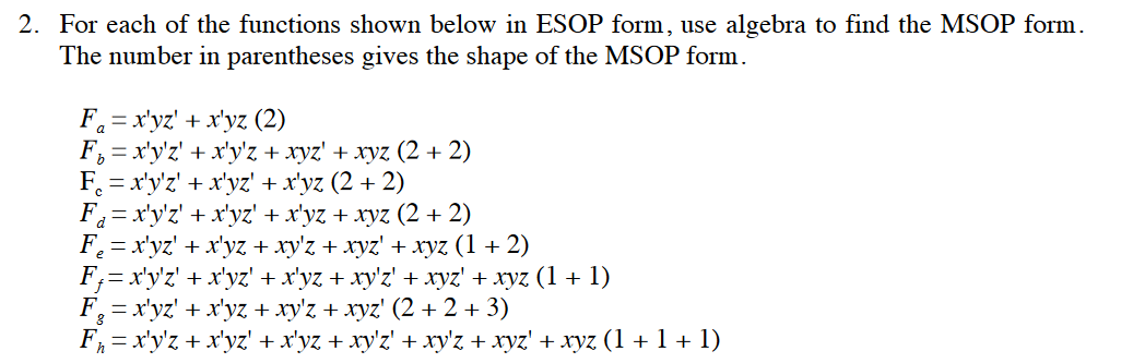 Solved For each of the functions shown below in ESOP form, | Chegg.com