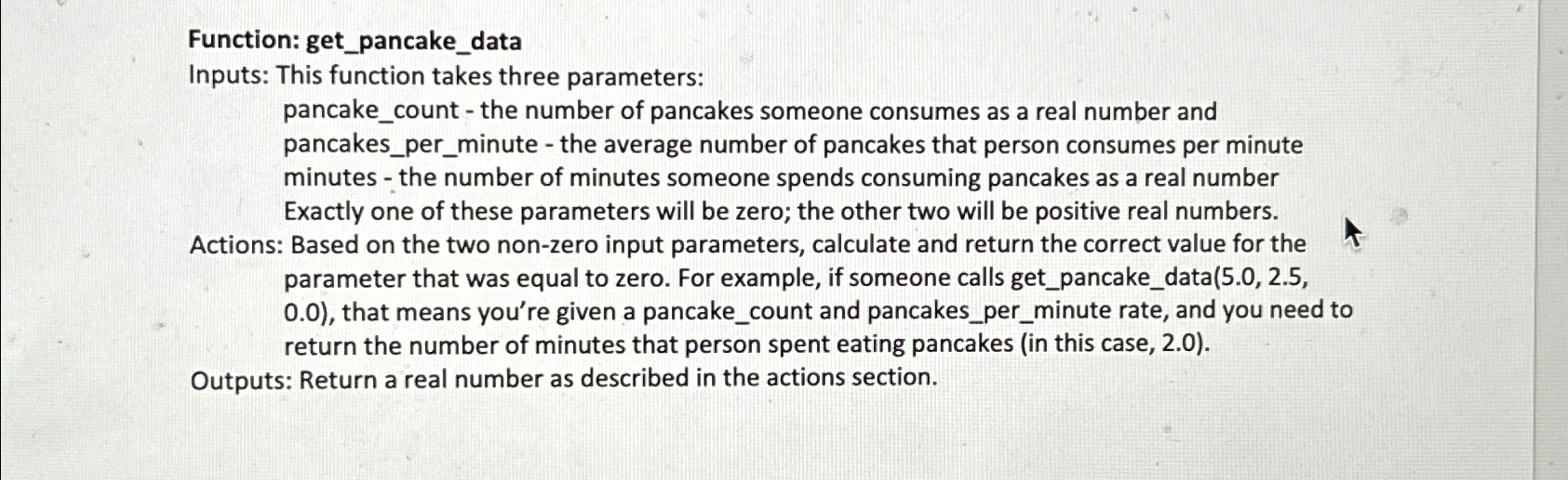 Solved Function: get_pancake_dataInputs: This function takes | Chegg.com