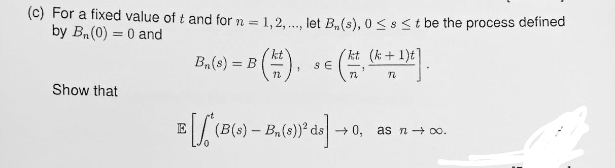 Solved (c) ﻿For a fixed value of t ﻿and for n=1,2,dots, let | Chegg.com