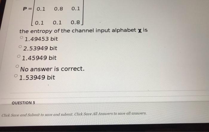 Solved QUESTION 4 ICLO1CLO2) Given a discrete memoryless | Chegg.com