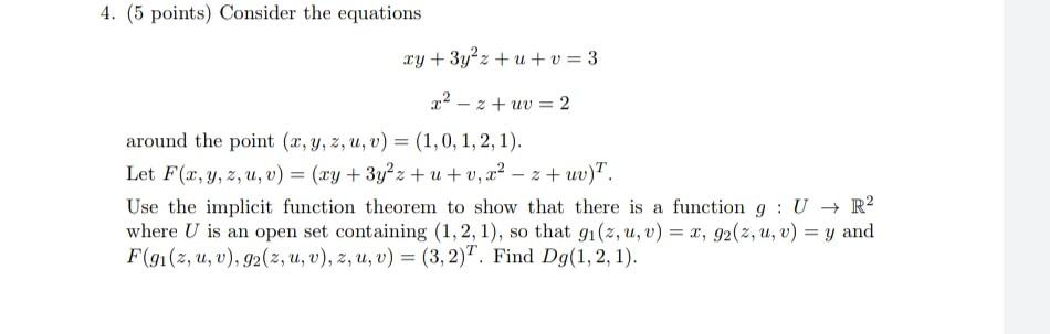 Solved 4. (5 points) Consider the equations | Chegg.com