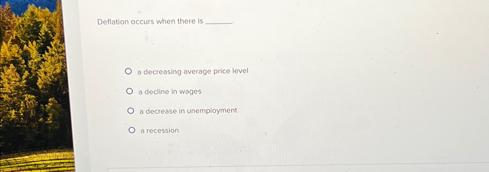 Solved Deflation occurs when there isa decreasing average | Chegg.com