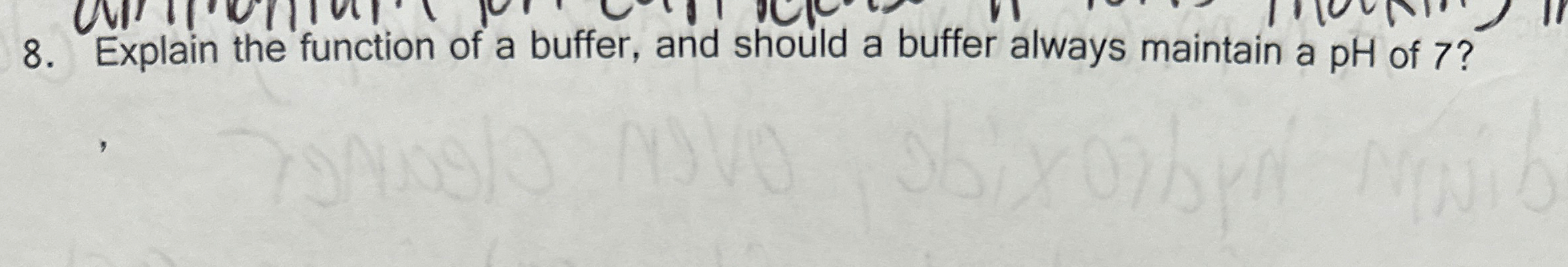 Solved Explain the function of a buffer, and should a buffer | Chegg.com