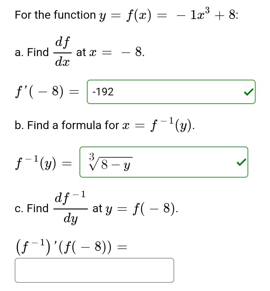 Solved For the function y = f(x) a. Find df dx at x = - 8. | Chegg.com