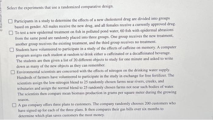 Solved Select the experiments that use a randomized | Chegg.com