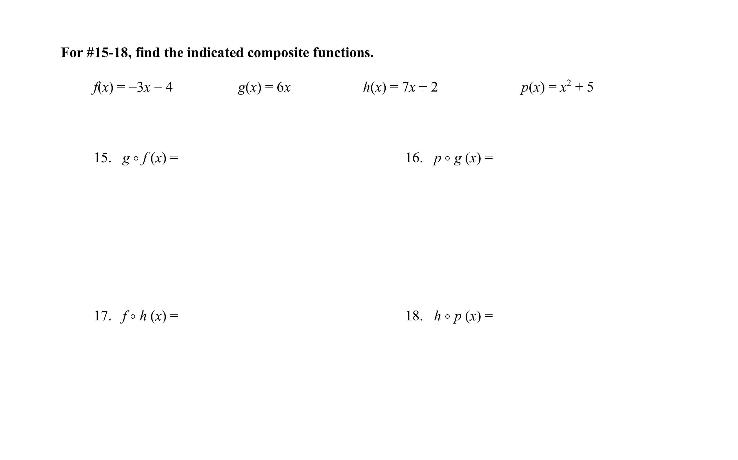 Solved For #15-18, ﻿find the indicated composite | Chegg.com