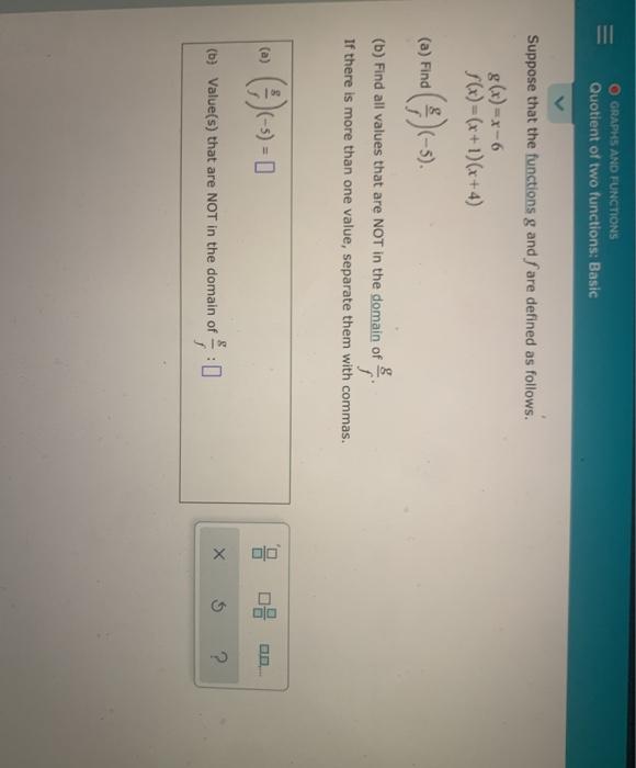Solved O Graphs And Functions Quotient Of Two Functions