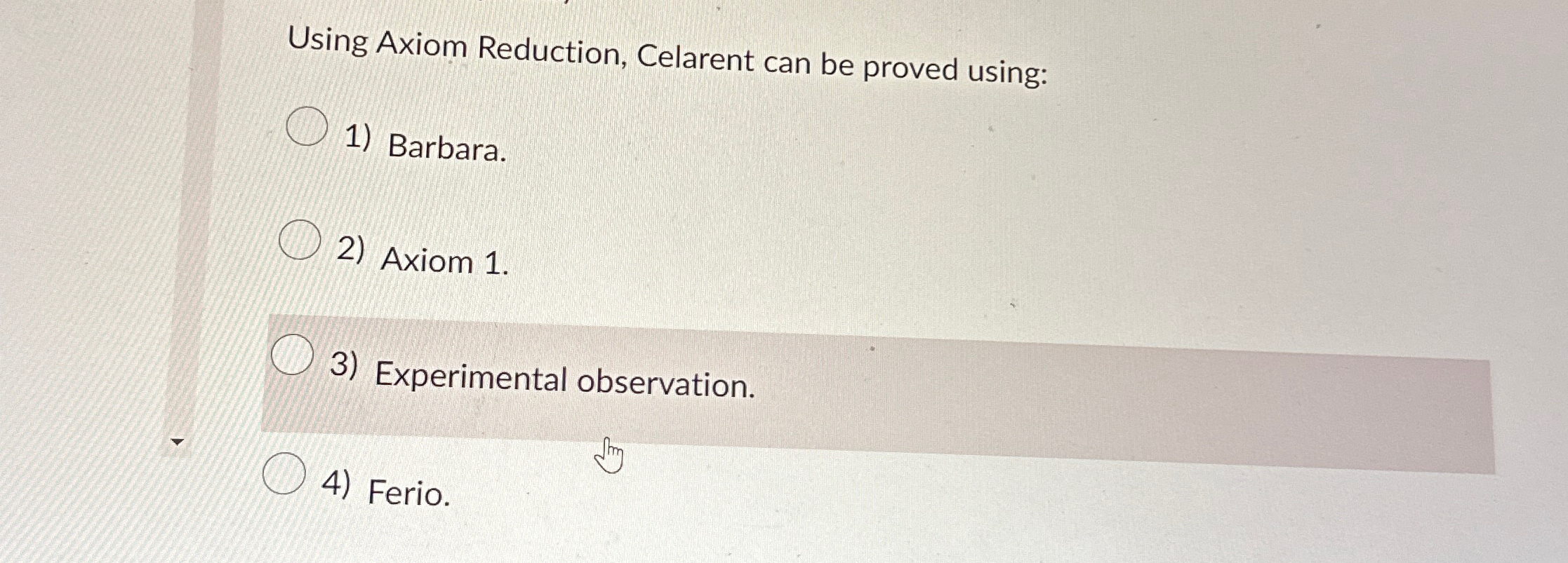 Solved Using Axiom Reduction, Celarent can be proved | Chegg.com