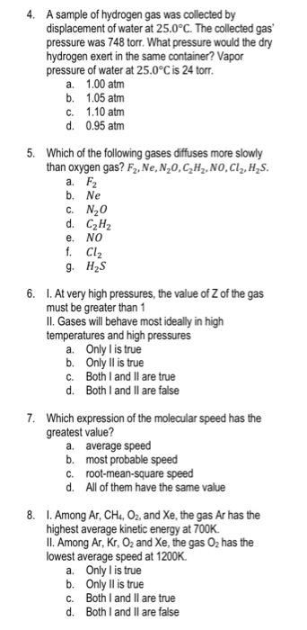 Solved 4. A sample of hydrogen gas was collected by | Chegg.com