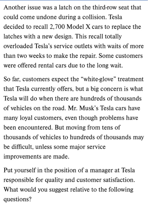 Solved Case: Tesla's Quality Challenge Tesla Motors has been | Chegg.com