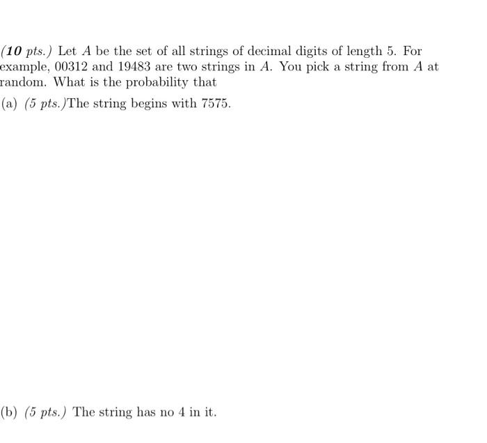 Solved (10 pts.) Let A be the set of all strings of decimal | Chegg.com