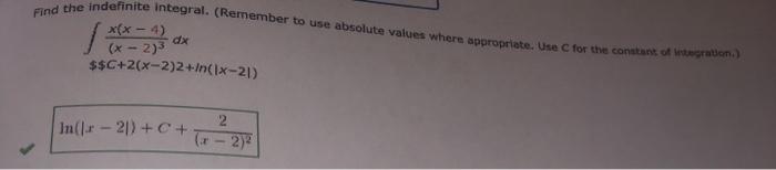 Solved Find the indefinite integral. (Remember to use | Chegg.com