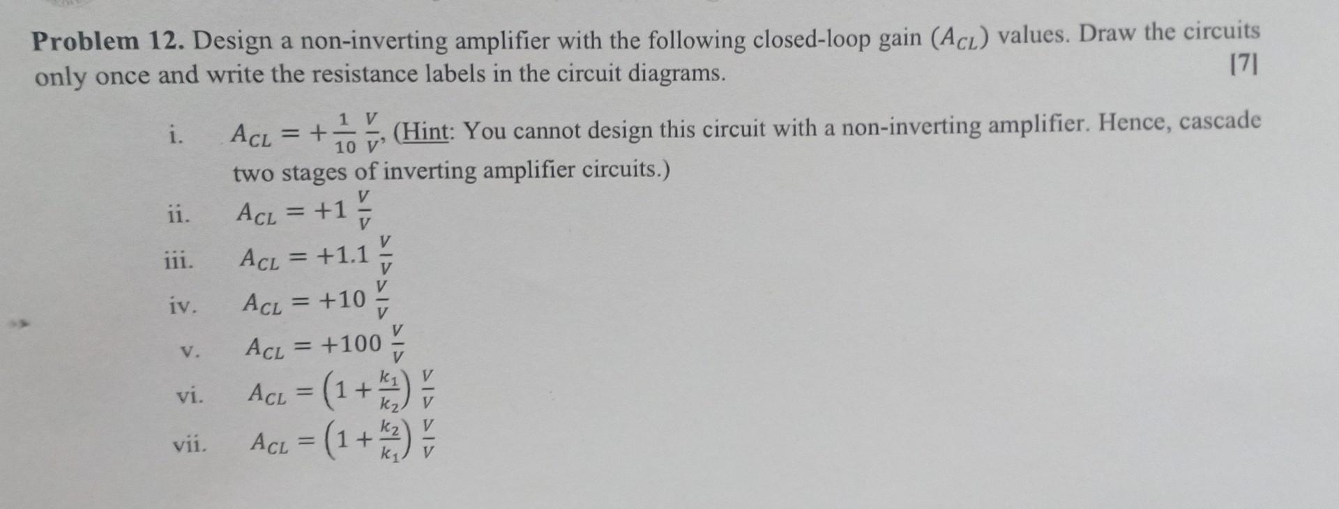 Solved = 1 V 10 y' Problem 12. Design a non-inverting | Chegg.com