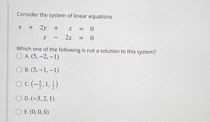 Solved Consider the system of linear equations | Chegg.com