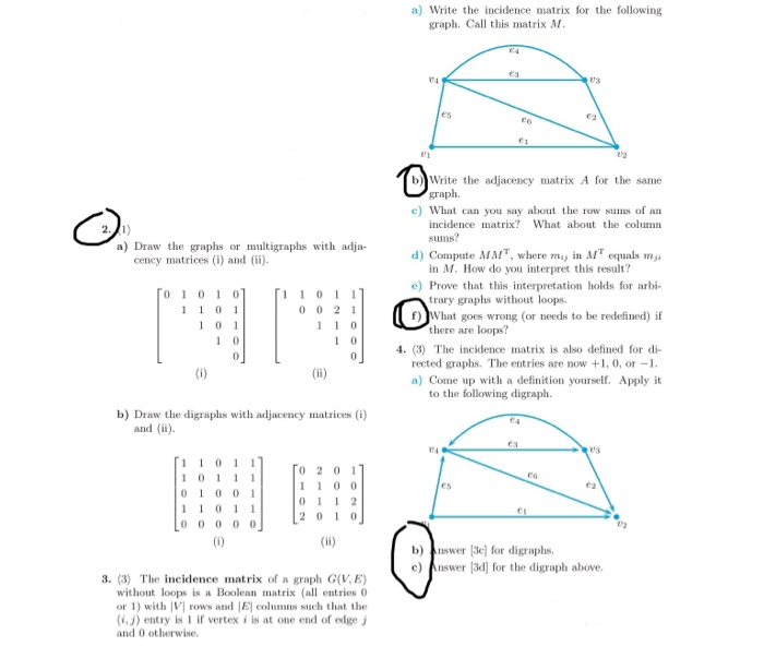 Solved a) Write the incidence matrix for the following | Chegg.com