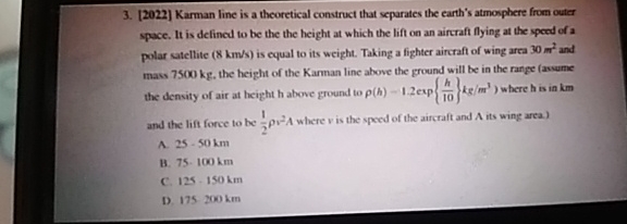 Solved [2022] ﻿Karman line is a theoretical construct that | Chegg.com