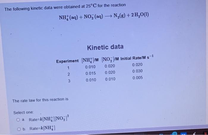 Solved The following kinetic data were obtained at 25∘C for | Chegg.com