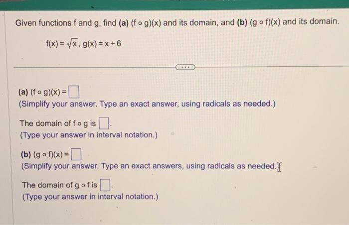 Solved Given functions f and g, find (a)(f∘g)(x) and its | Chegg.com