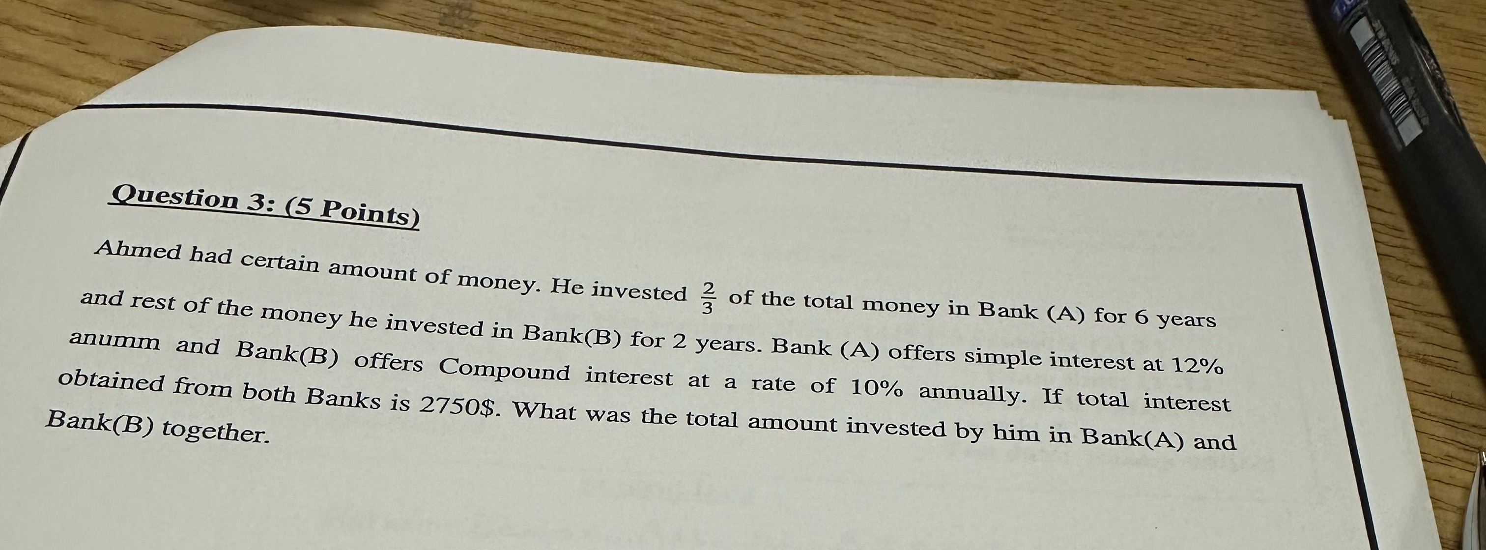 Solved • ﻿Question 3: (5 ﻿Points)Ahmed had certain amount of | Chegg.com