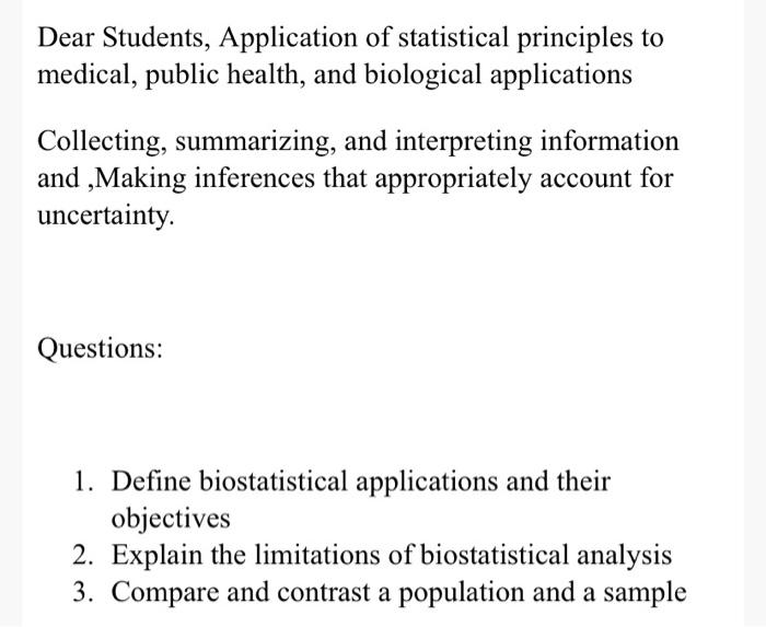 Solved Dear Students, Application of statistical principles | Chegg.com