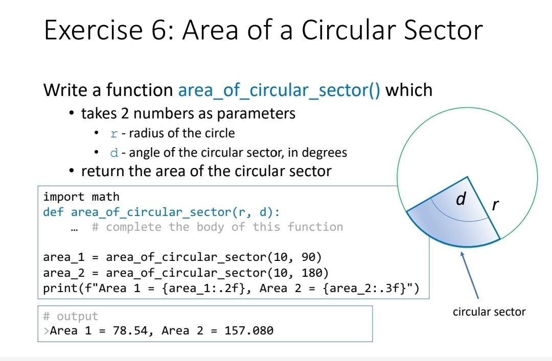 Solved Exercise 6: Area of a Circular Sector . Write a | Chegg.com
