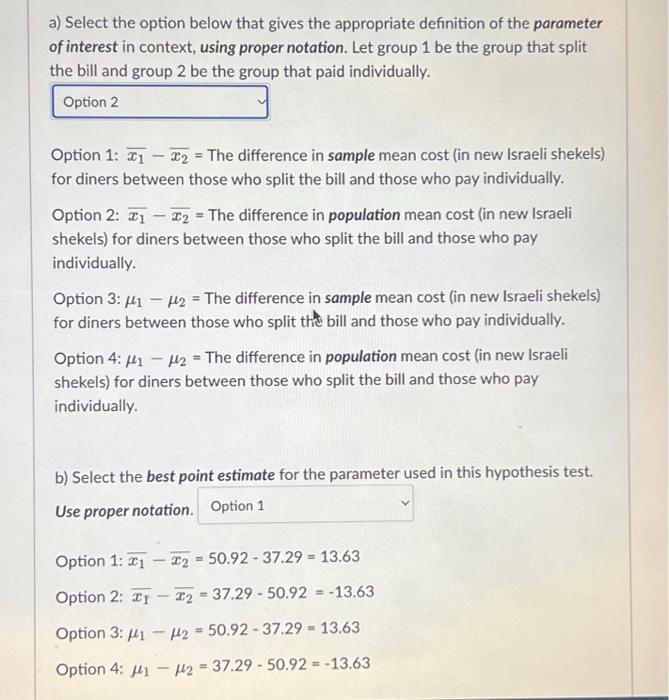 Solved a) Select the option below that gives the appropriate | Chegg.com