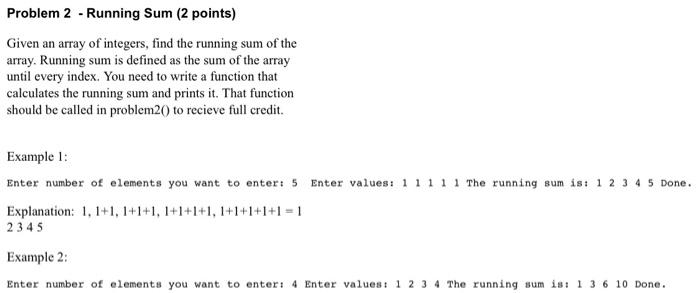 Solved Problem 2 Running Sum 2 Points Given An Array Of 