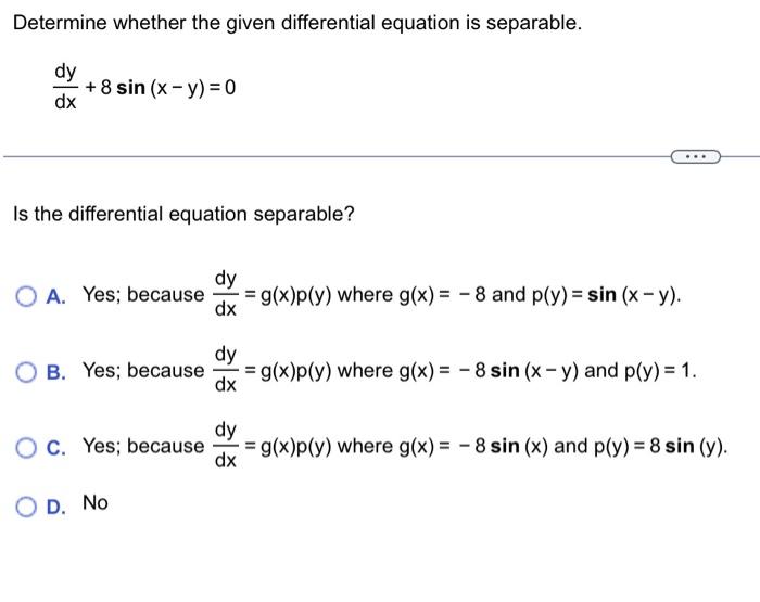 Solved Determine whether the given differential equation is | Chegg.com