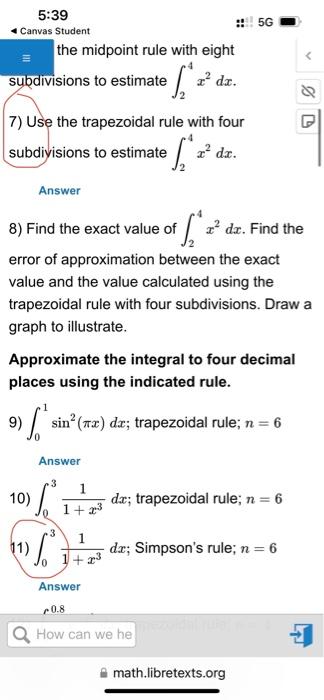 Solved the midpoint rule with eight subdivisions to estimate | Chegg.com