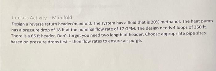 Solved In-class Activity - Manifold Design a reverse return | Chegg.com