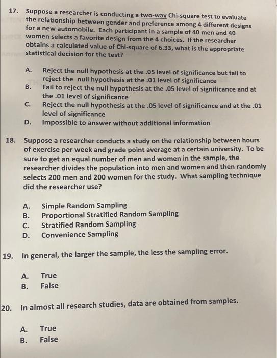 Solved 17. Suppose a researcher is conducting a two-way | Chegg.com