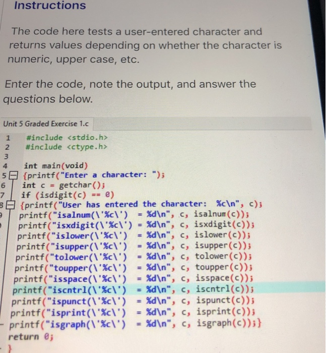 Solved Instructions The code here tests a user-entered | Chegg.com