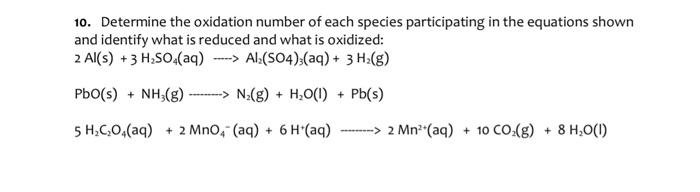 Solved 10 Determine The Oxidation Number Of Each Species