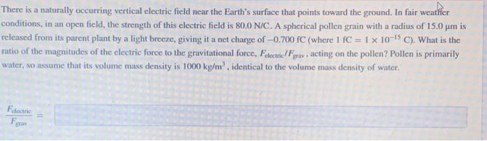 Solved There is a naturally occurring vertical electric | Chegg.com