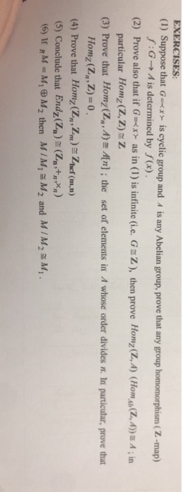 Solved EXERCISES: (1) Suppose that G= is cyclic group and is | Chegg.com