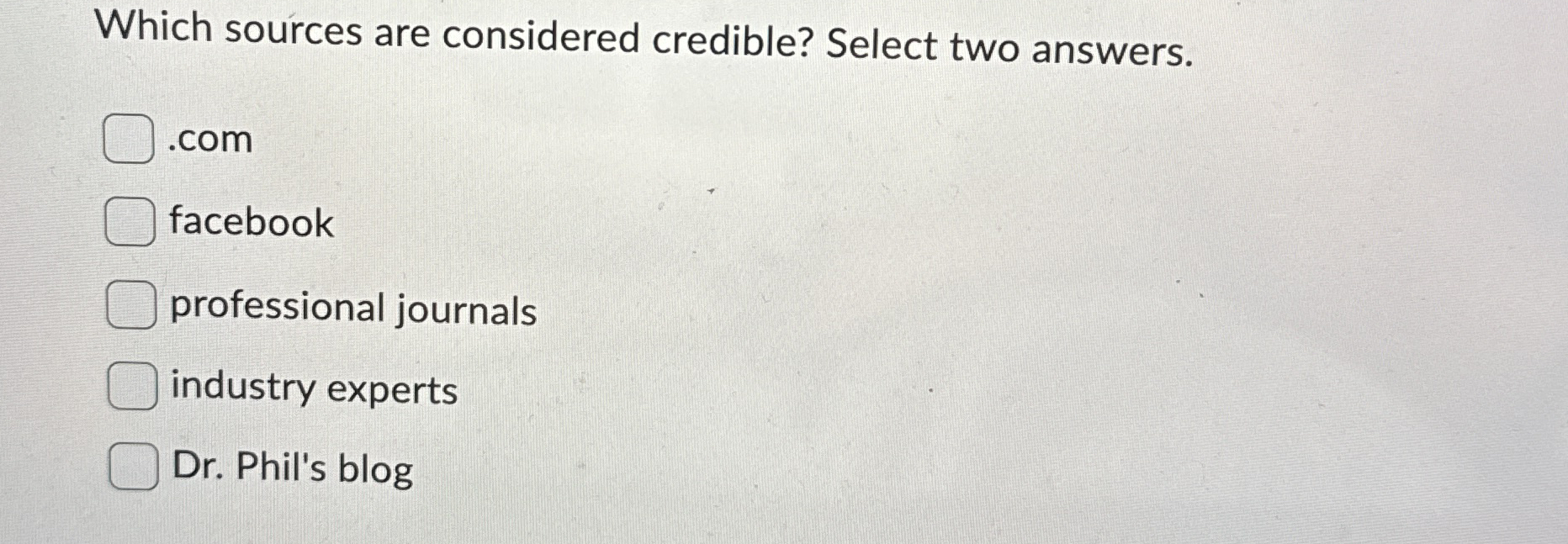 Solved Which sources are considered credible? Select two | Chegg.com
