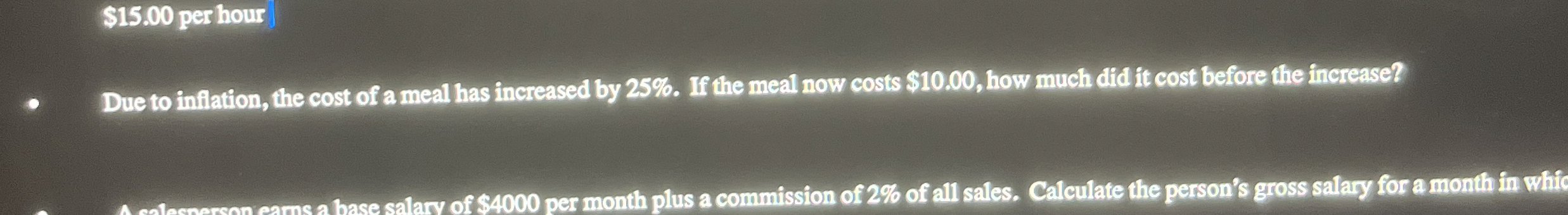 Solved $15.00 ﻿per hourDue to inflation, the cost of a meal | Chegg.com