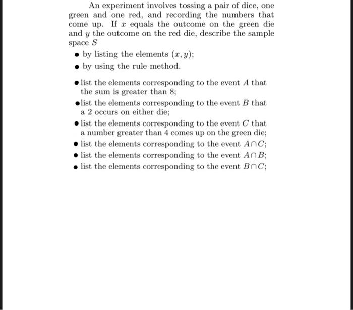 Solved • If an experiment consists of throwing a die and | Chegg.com