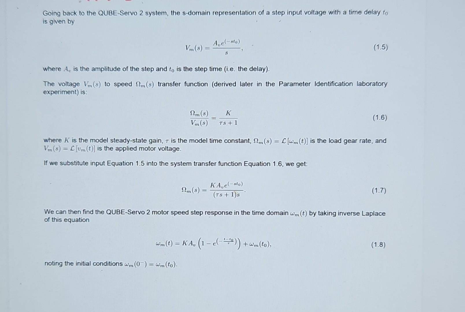 Solved Going back to the QUBE-Servo 2 system, the s-domain | Chegg.com