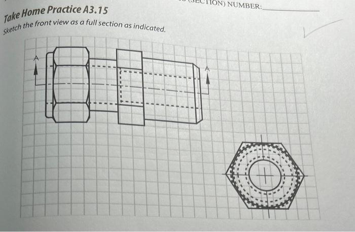 Solved Take Home Practice A3.15 Sketch the front view as a | Chegg.com
