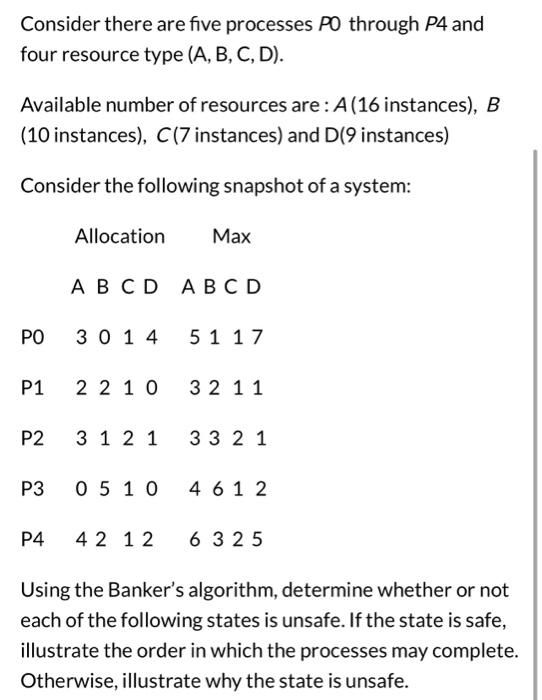Solved Consider there are five processes P0 through P4 and | Chegg.com