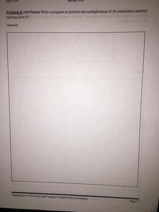 Solved EET-110 Spring 2020 Problem 8: (10 Points) Write a | Chegg.com