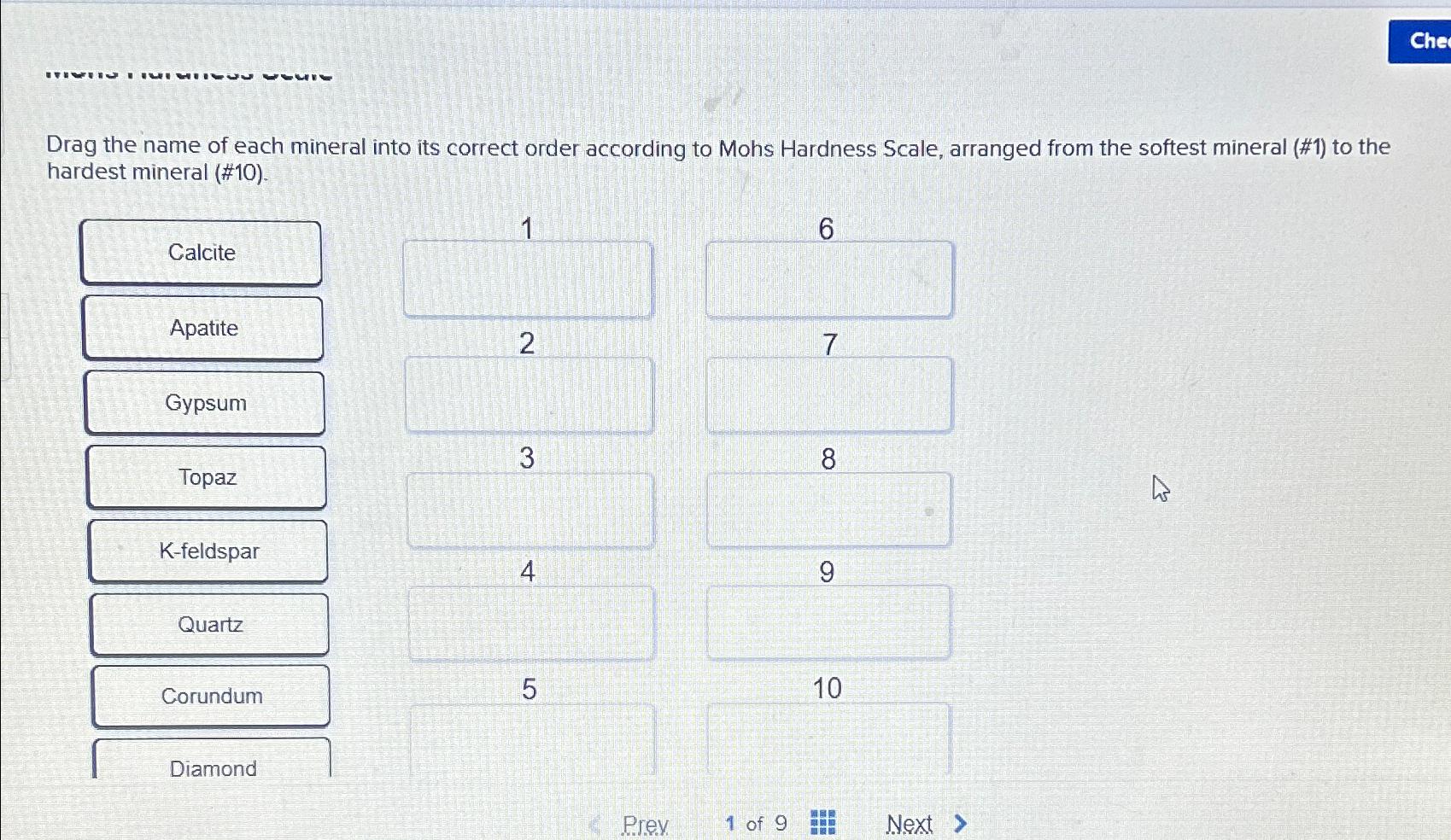 Solved Drag the name of each mineral into its correct order | Chegg.com