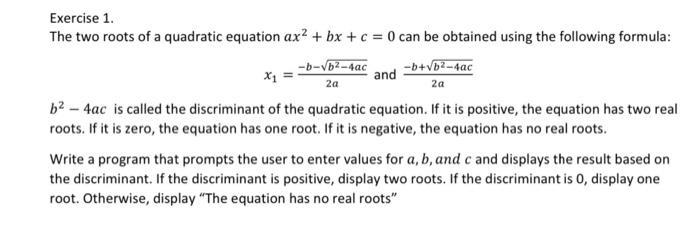 Solved Exercise 1. The two roots of a quadratic equation ax2 | Chegg.com