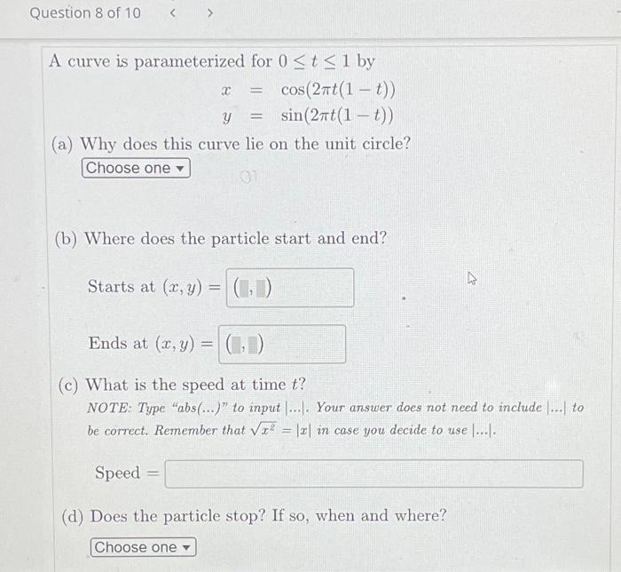 Solved A curve is parameterized for 0≤t≤1 by | Chegg.com